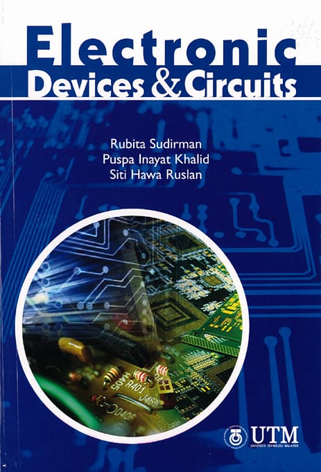 Electronic Devices & Circuits | PENERBIT UTM PRESS